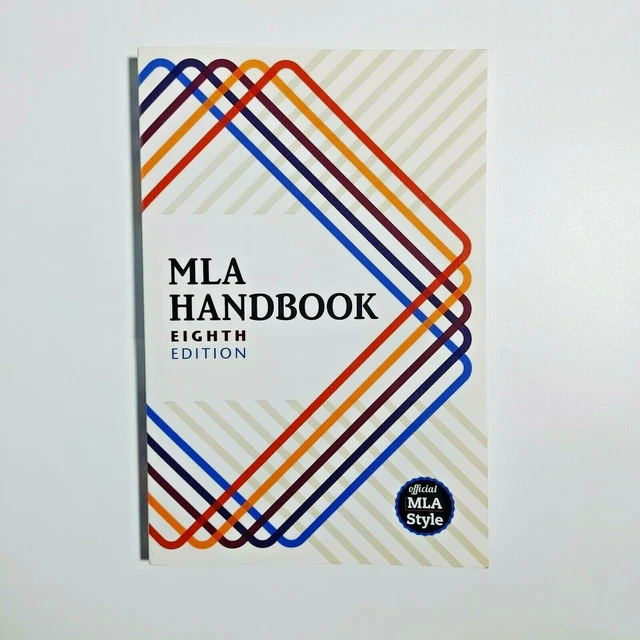 MLA HANDBOOK 8TH Edition Official Writing Tips Formatting Research ...