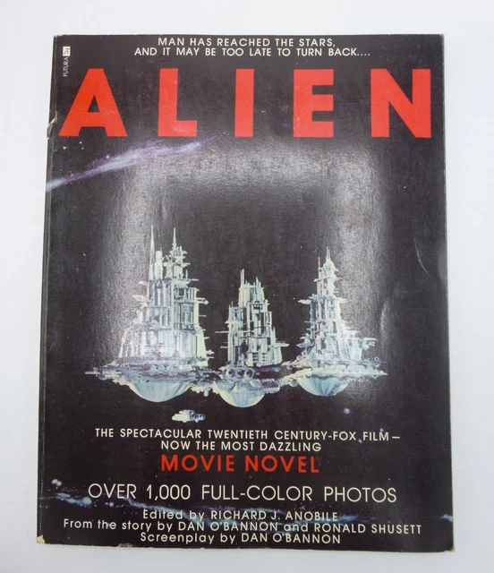 ALIEN MOVIE NOVEL | Richard J. Anobile, ed. | Futura | 1979 £59.71 ...