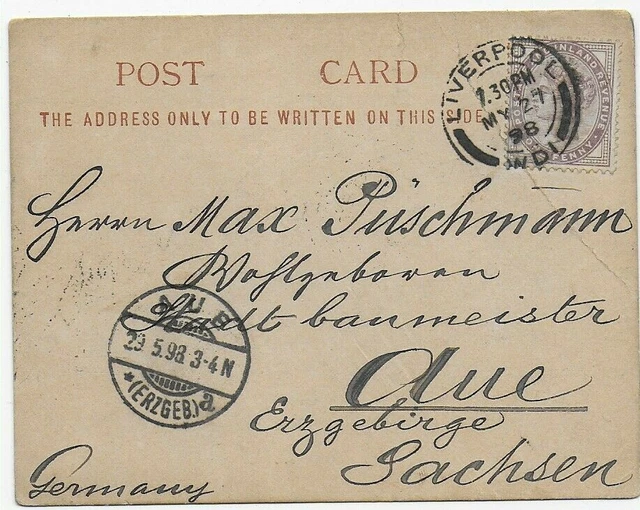 POST CARD LIVERPOOL 1898 to Aue/Germany, Imperial German Consulate £18. ...