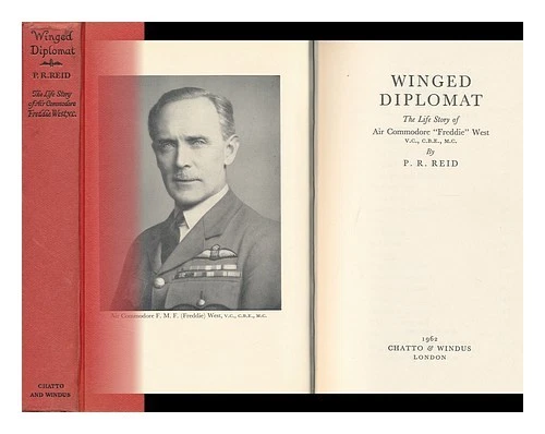 REID, P. R. (PATRICK ROBERT) Winged Diplomat; the Life Story of Air ...