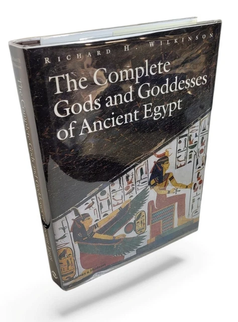 THE COMPLETE GODS and Goddesses of Ancient Egypt Wilkinson, Richard H ...