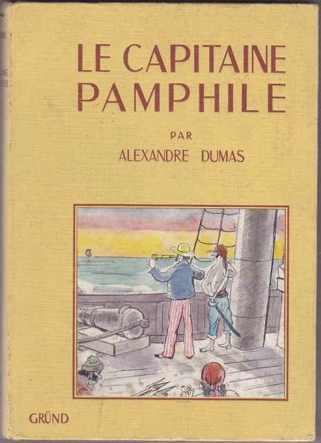 LE CAPITAINE PAMPHILE Alexandre Dumas 1958 EUR 7,00 - PicClick FR