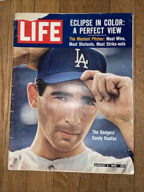 LIFE MAGAZINE, AUGUST 2, 1963 (The Dodgers' Sandy Koufax Cover) £20.80 ...
