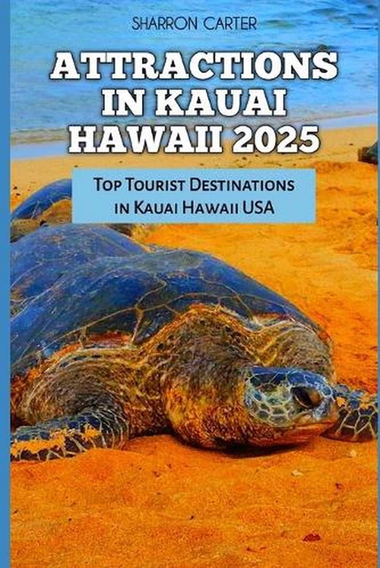 ATTRACTIONS IN KAUAI Hawaii 2025: Top Tourist Destinations in Kauai ...