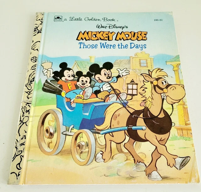WALT DISNEY'S MICKEY Mouse Those Were the Days Little Golden Book 1988 ...