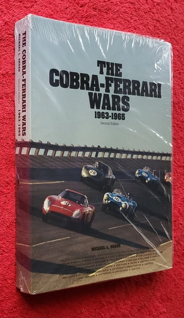 *SIGNED BY MICHAEL SHOEN THE COBRA - FERRARI WARS 1963-1965 2ND BRAND ...