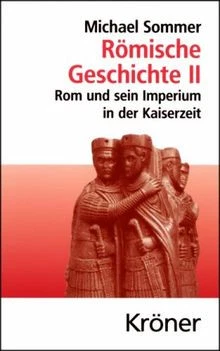 RÖMISCHE GESCHICHTE II: Rom und sein Imperium in der ... | Livre | état très bon EUR 22,41 ...