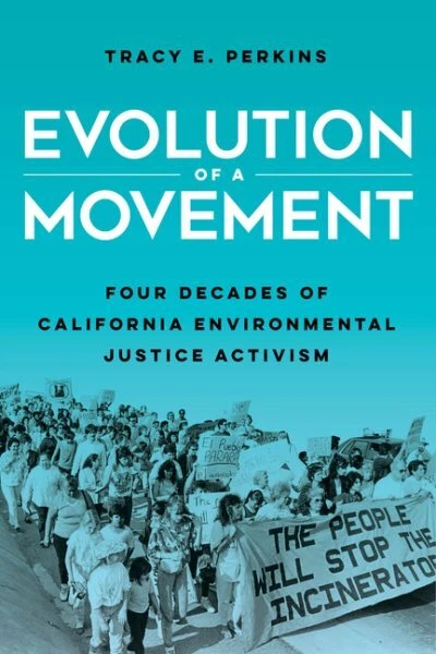 EVOLUTION OF A Movement : Four Decades of California Environmental ...