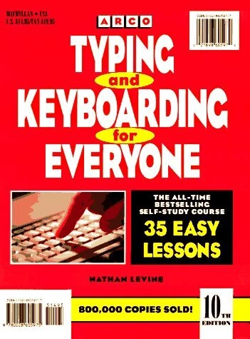 TYPING AND KEYBOARD FOR EVERYONE (TYPING AND KEYBOARDING By Arco ...