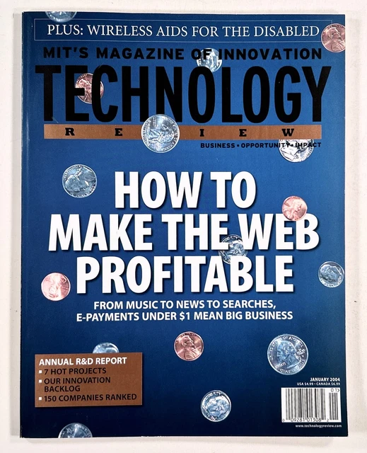 2004 JAN MIT TECHNOLOGY REVIEW Web Monetization WIRELESS PROSTHETICS ...