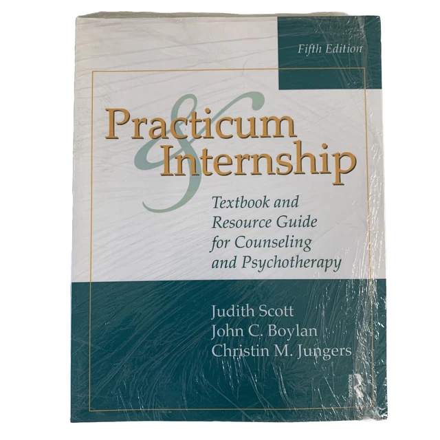PRACTICUM AND INTERNSHIP: Textbook and Resource Guide for Counseling ...