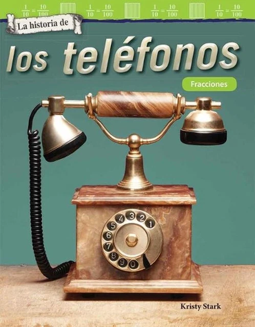 LA HISTORIA DE los tel fonos: Fracciones (The History of Telephones: Fractions): EUR 22,96 ...