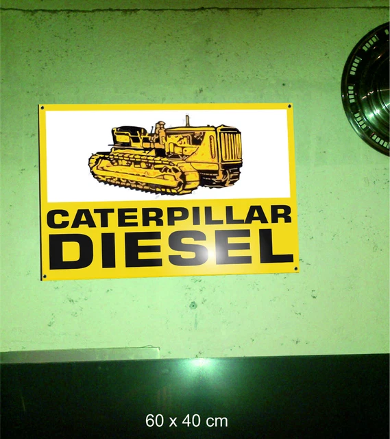 PLAQUE PUBLICITAIRE VINTAGE Caterpillar Diesel 60 x 40 cm EUR 44,90 ...