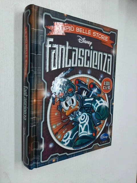 LE PIU' BELLE Storie Disney - Fantascienza - Disney Libri - 2014 EUR 3 ...