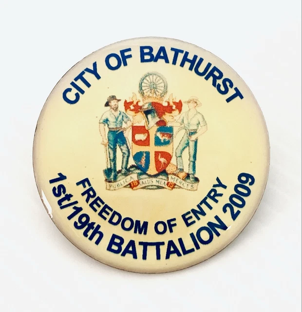 BATHURST FREEDOM OF Entry 1st 19th Badge 1/19 RNSWR Australian Army ...