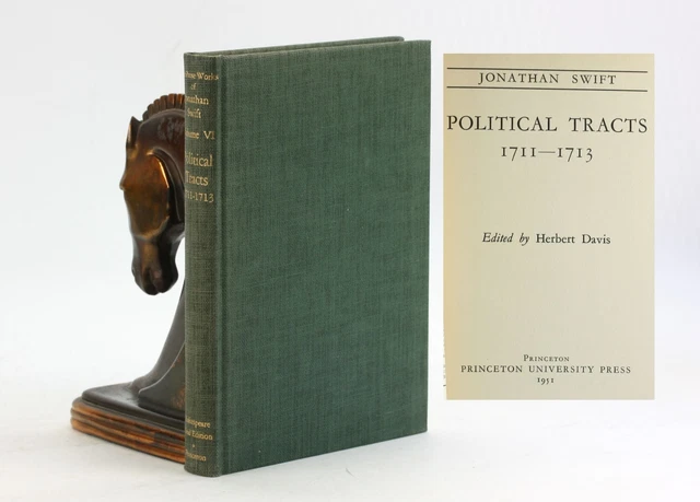 JONATHAN SWIFT, HERBERT Davis ed / POLITICAL TRACTS 1711-1713 1951 £9. ...