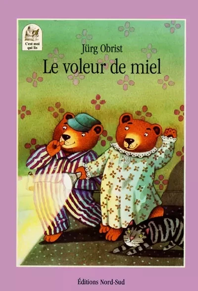 LE VOLEUR DE miel, Jürg Obrist et Danièle Simon EUR 3,00 - PicClick FR