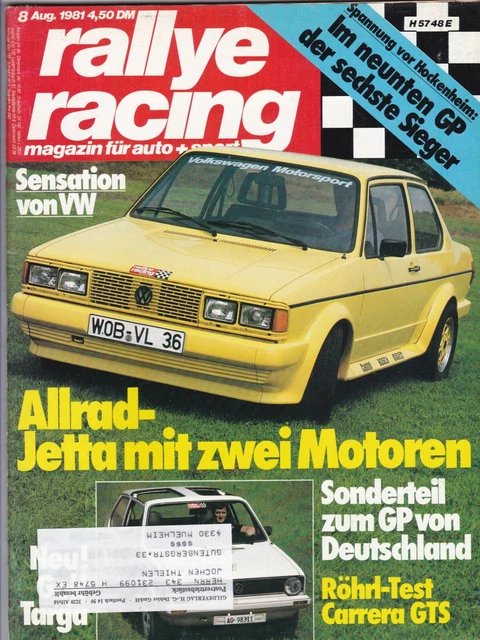 RALLYE RACING 8/81. Allrad-Jetta mit 2 Motoren von VW-Motorsport ...