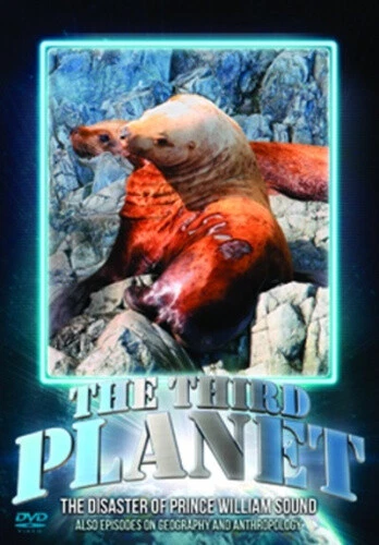 THE THIRD PLANET: The Disaster of Prince William Sound [Region 2] - DVD ...