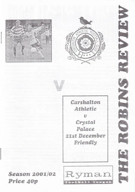 CARSHALTON ATHLETIC V Crystal Palace Friendly 21.12.2001 £7.48 ...