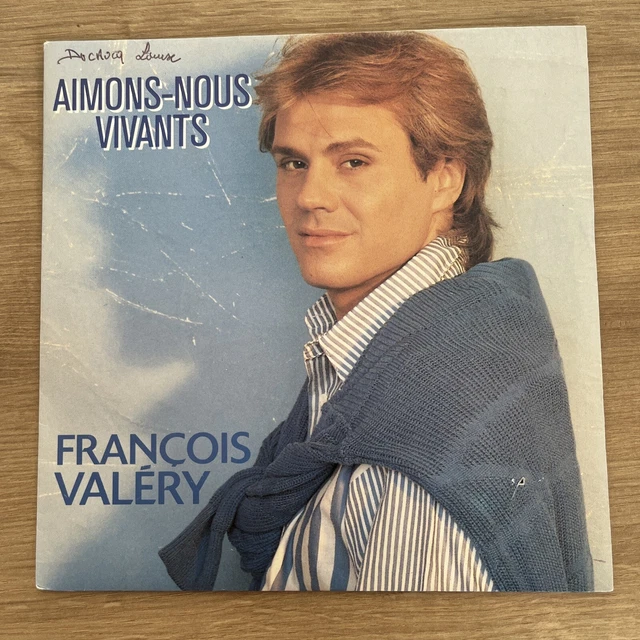 FRANÇOIS VALERY VINYLE 45T SP AIMONS-NOUS VIVANTS - FRANCEVAL 741027 ...