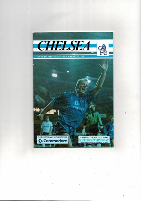 1990/91 CHELSEA V Sheffield Wednesday League Cup Semi Final Football ...