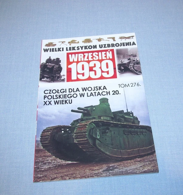 TANKS FOR THE Polish Army in the 1920s / Polish armament in 1939 £18.95 ...