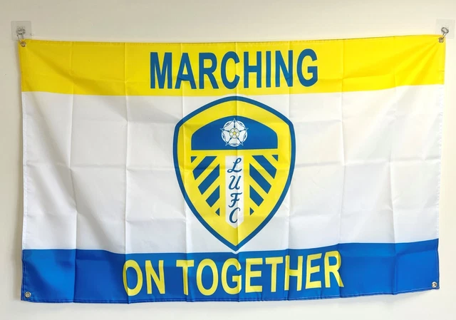 LEEDS UNITED FOOTBALL Flag Marching On Together Free 48Hr Uk Post £11. ...