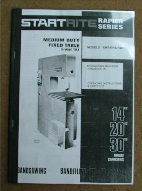 STARTRITE VERTICAL BANDSAW Manual 'RWF'/ 'RWS'/'RWH' £16.50 - PicClick UK