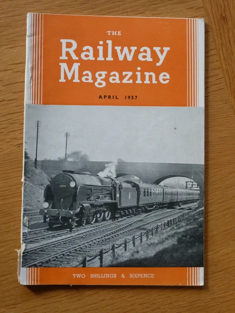 THE RAILWAY MAGAZINE - April 1957 £5.40 - PicClick UK