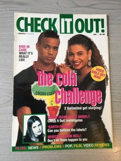 CHECK IT OUT! Teenage Which Magazine Issue 7 May 1993 2 Unlimited ...