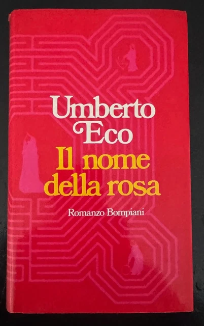 IL NOME DELLA Rosa Umberto Eco. Bompiani, Prima Edizione, 1980. EUR 74 ...