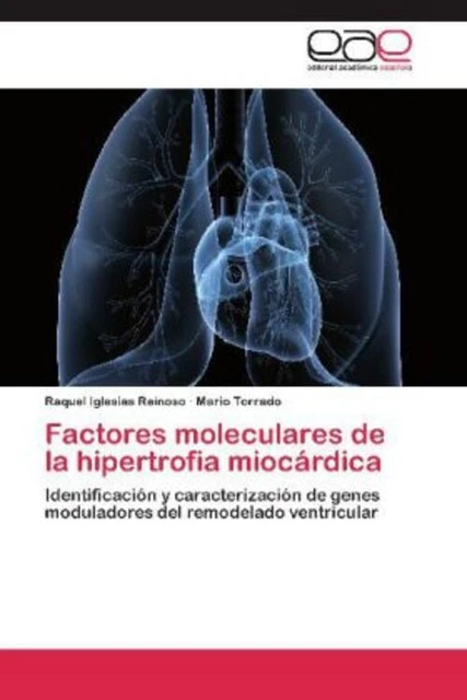 FACTORES MOLECULARES DE la hipertrofia miocárdica | Reinoso (u. a ...
