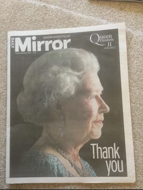 DAILY MIRROR UK NEWSPAPER QUEEN ELIZABETH II DEATH 1926-2022 - SEP 9th ...