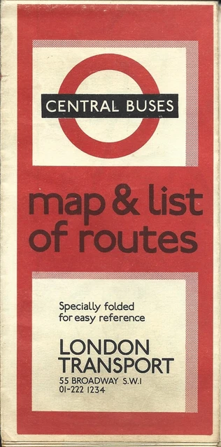 LONDON TRANSPORT CENTRAL BUSES MAP AND LIST OF ROUTES - No. 2 1972 £2. ...