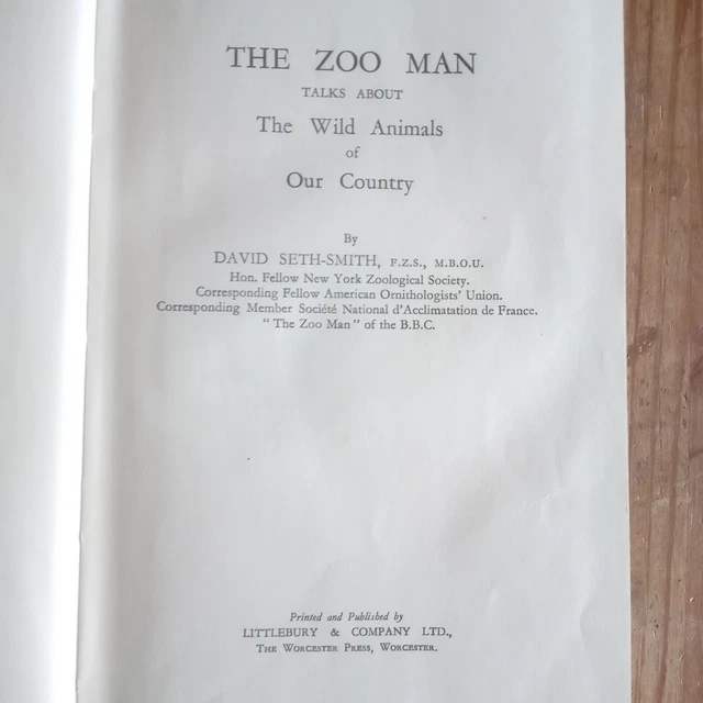 THE ZOO MAN. Talks About The Wild Animals Of Our Country D Seth-Smith ...
