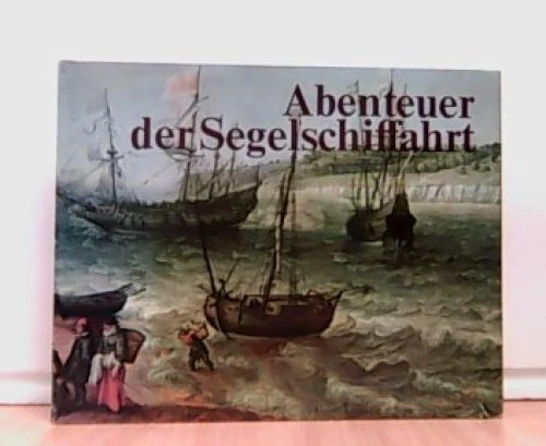 ABENTEUER DER SEGELSCHIFFAHRT 1520-1914. Captain Donald Macintyre: EUR ...