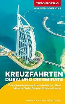 TRESCHER REISEFÜHRER KREUZFAHRTEN Dubai und die Emira... | Livre | état très bon EUR 14,88 ...