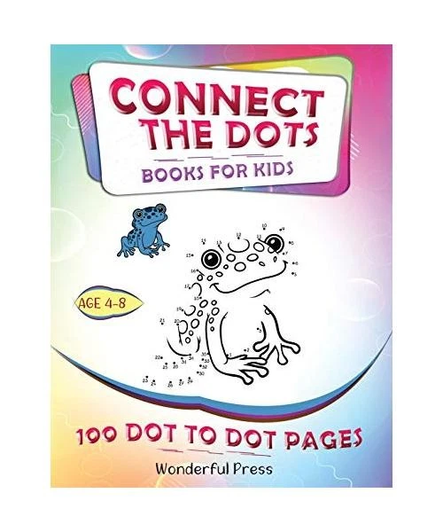 CONNECT THE DOTS: Connect The Dots For Kids Ages 4-8: 100 Dot-to-Dot ...