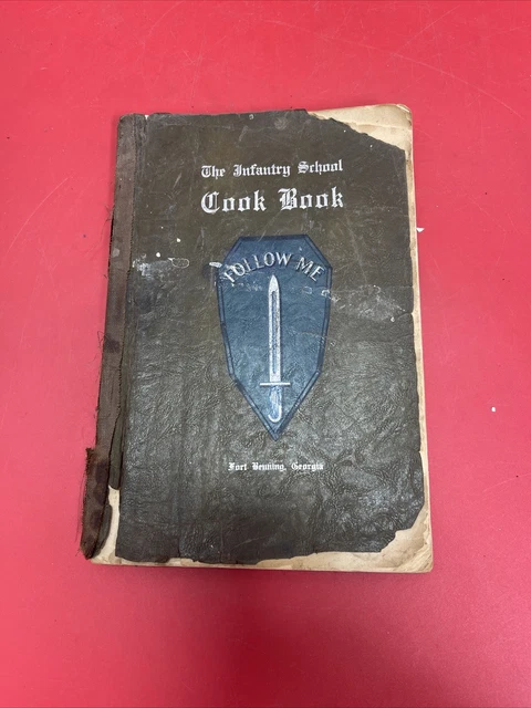 US ARMY INFANTRY SCHOOL, FORT BENNING, Cookbook ,Autograph 1926 £657.78 ...