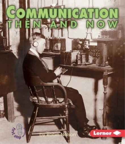 , ROBYN NELSON Communication (Poche) Then and Now First Steps EUR 10,12 ...