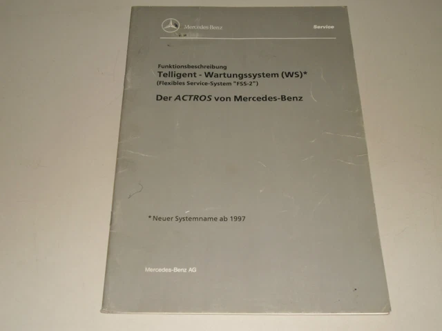 WERKSTATTHANDBUCH FUNKTIONSBESCHREIBUNG MERCEDES Benz Telligent Actros ...