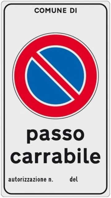CARTELLO STRADALE in ALLUMINIO PASSO CARRABILE 25X45 CM EUR 14,50 ...