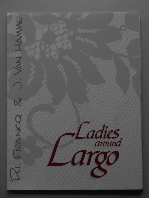 RARE ET SUPERBE PORTFOLIO Ladies around LARGO WINCH ( FRANCQ ) EUR 79 ...
