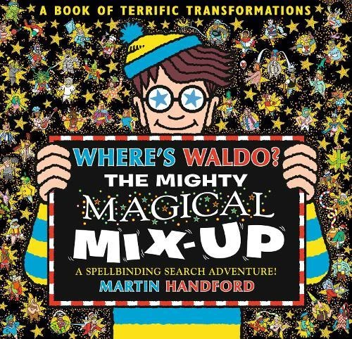 MARTIN HANDFORD WHERE'S Waldo? The Mighty Magical Mix-Up (Relié) Where ...