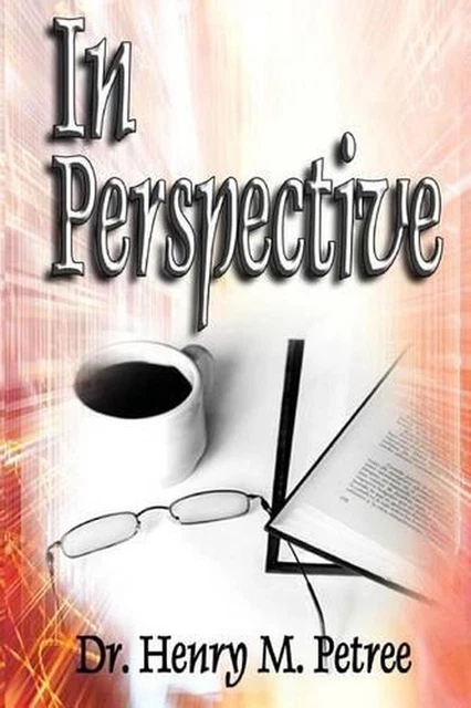 LIVRE DE POCHE In Perspective par Henry Munroe Petree (anglais) EUR 21 ...