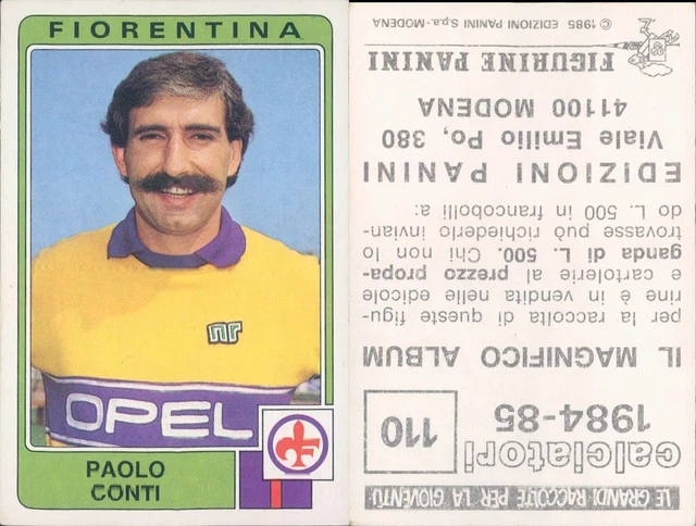 FIGURINA STICKER CALCIATORI Panini 1984/85*N.110-Fiorentina-Paolo Conti ...