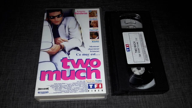 TWO MUCH - Antonio Banderas, Melanie Griffith, Daryl Hannah (VHS ...