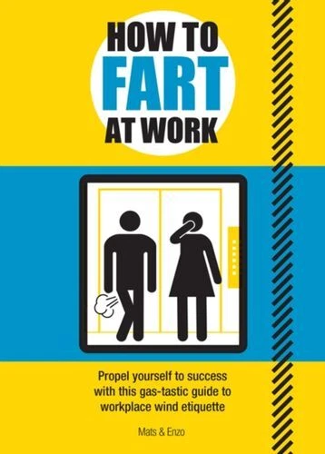 HOW TO FART At Work Nouveau Gaillard Florent English Paperback ...