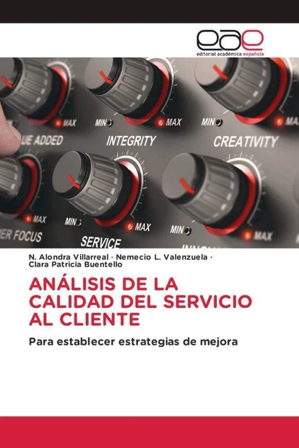 ANÁLISIS DE LA CALIDAD DEL SERVICIO AL CLIENTE N. Alondra Villarreal (u. a.) EUR 60,90 - PicClick DE